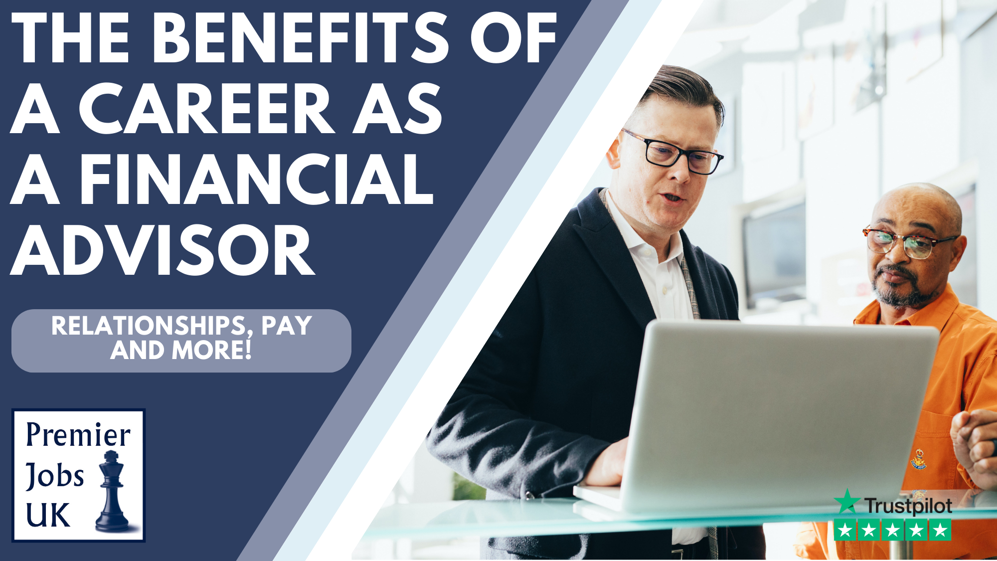 The Benefits of a Career as a Financial Advisor - Premier Jobs UK ...